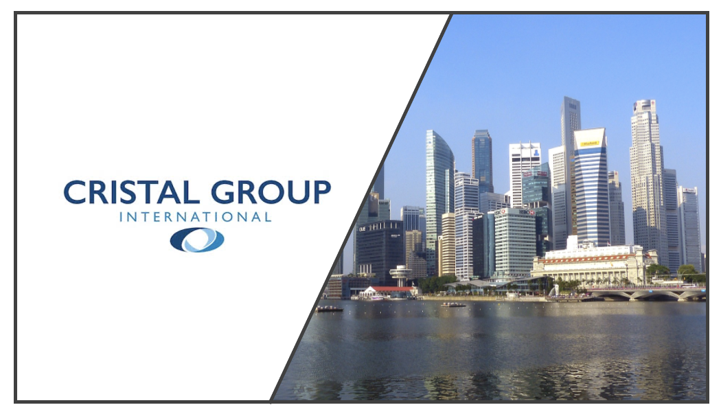 Cristal Group ouvre une nouvelle filiale à Singapour - Portail de l'IE